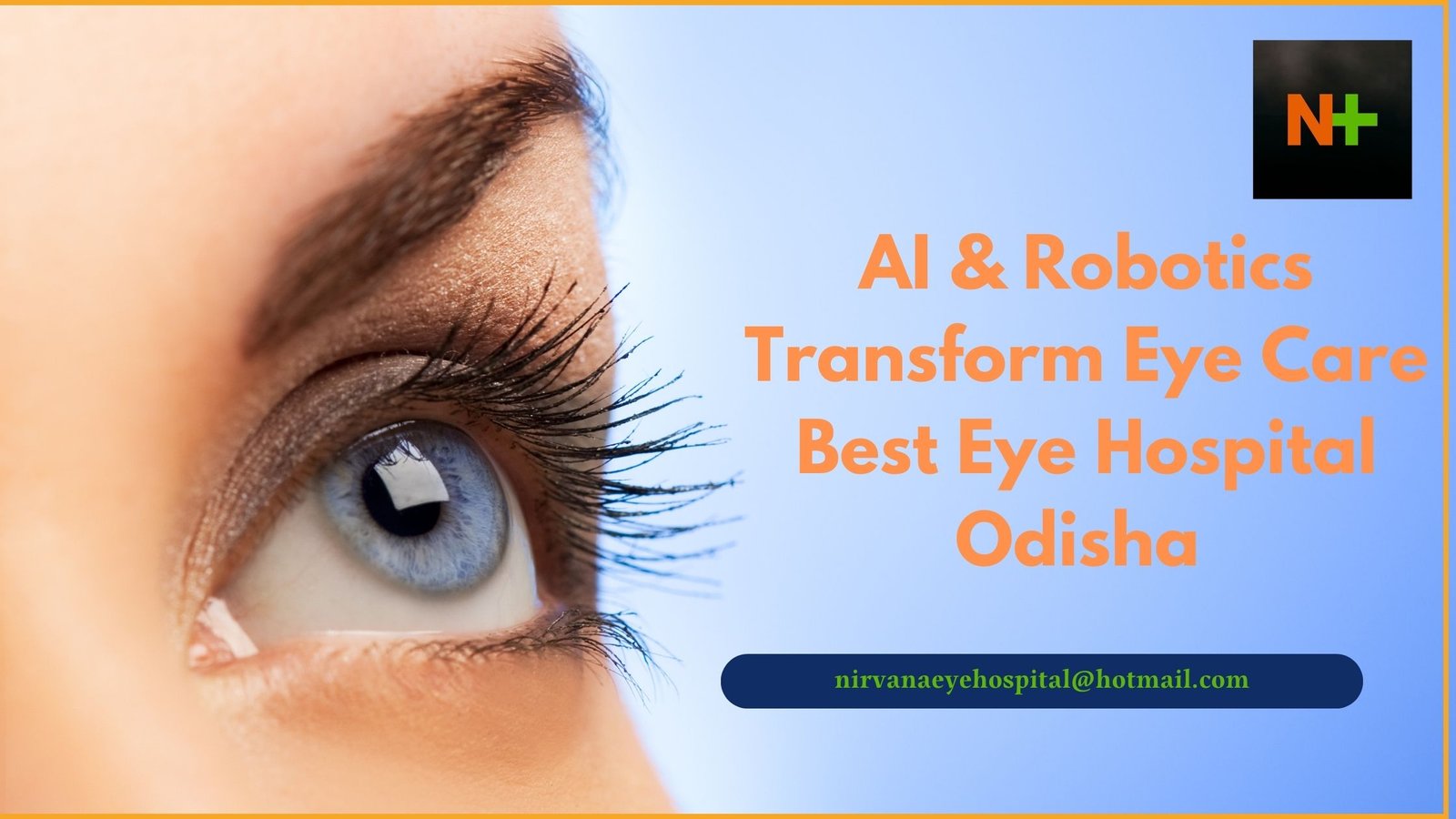 Best Eye Hospital in Odisha | AI & Robotic Eye Care